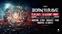 Born To Rave - Paris